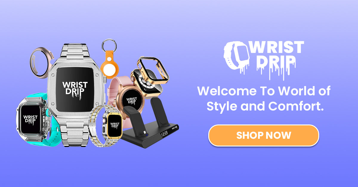 Elevate Your Style with Wrist Drip: Smartwatch Bands & Accessories ...